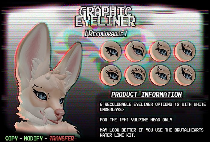 Second Life Marketplace - [Vulpine Recolorable Graphic Eyeliner]